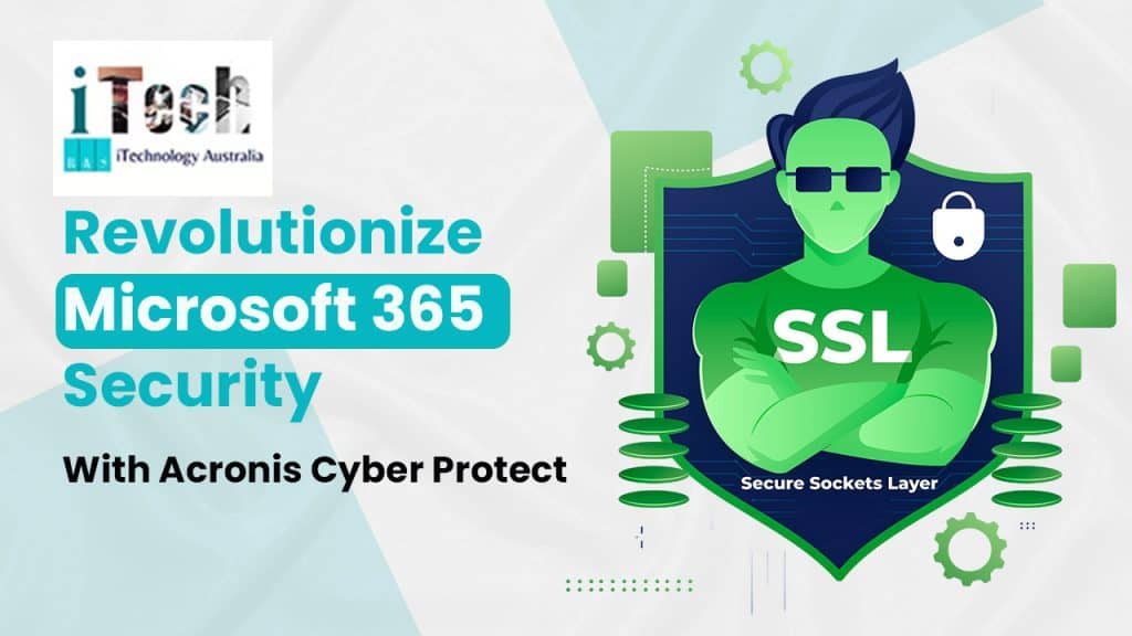 Boost Microsoft 365 Security with Acronis Cyber Protect Solutions